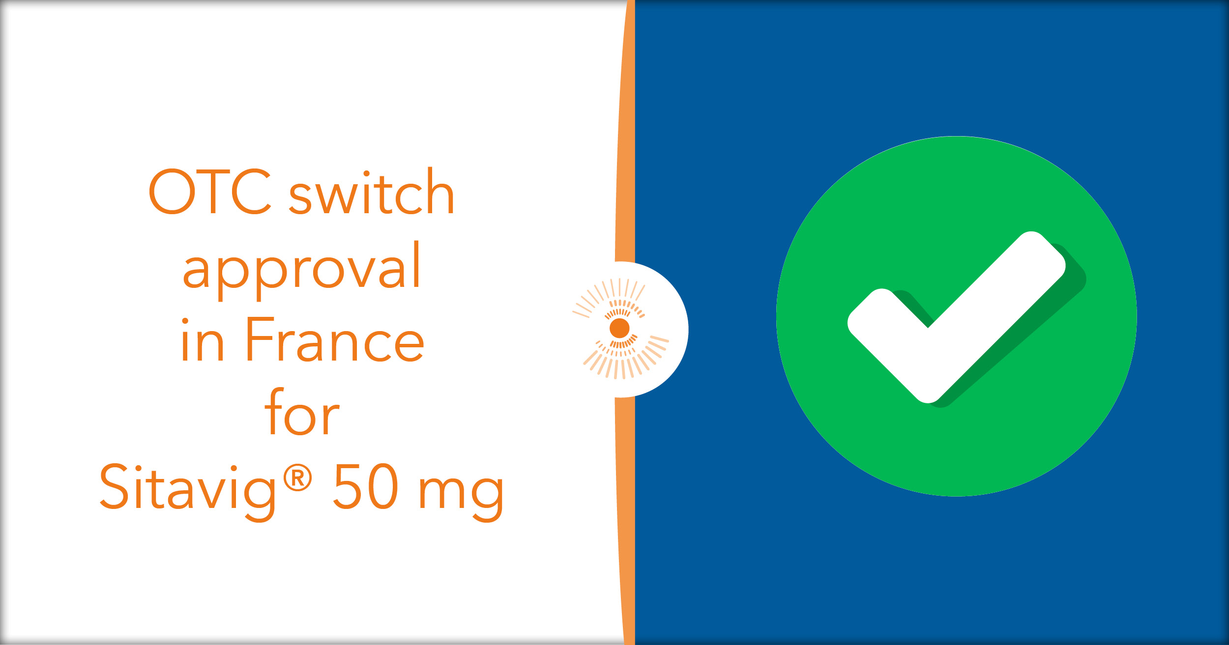 Sitavig 50 mg passe en OTC en France- Vectans Pharma